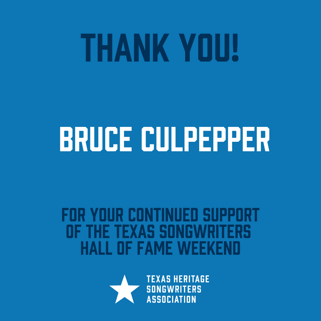 Bruce Culpepper - Texas Heritage Songwriters' Association