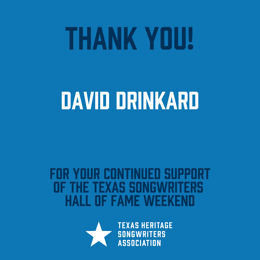 David Drinkard - Texas Heritage Songwriters' Association